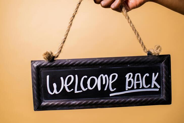 Welcome back